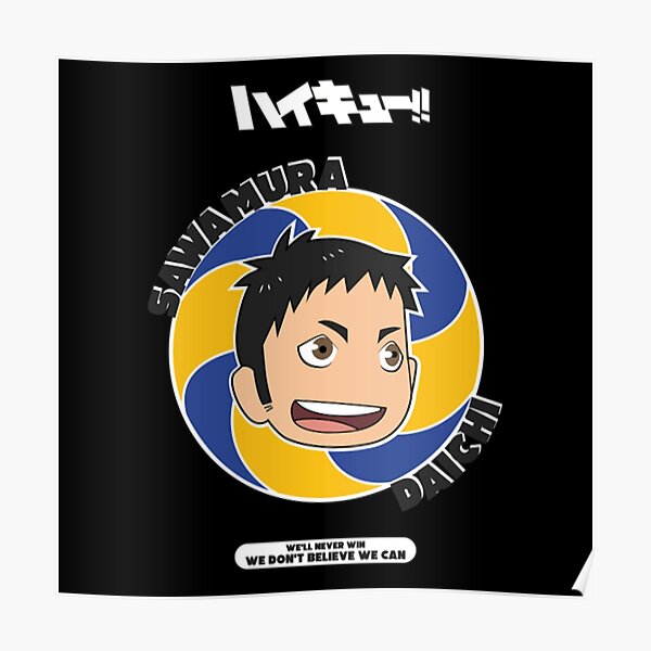 "HAIKYUU:SAWAMURA DAICHI CHIBI" Poster by Tamasnorbert | Redbubble