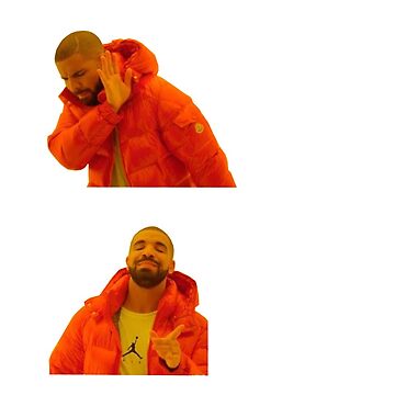 "Drake Meme Sticker Pack!" Sticker for Sale by ReeceVentre | Redbubble