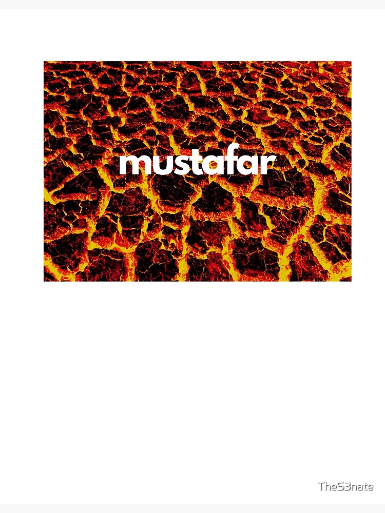 "Mustafar" Poster for Sale by TheS3nate | Redbubble