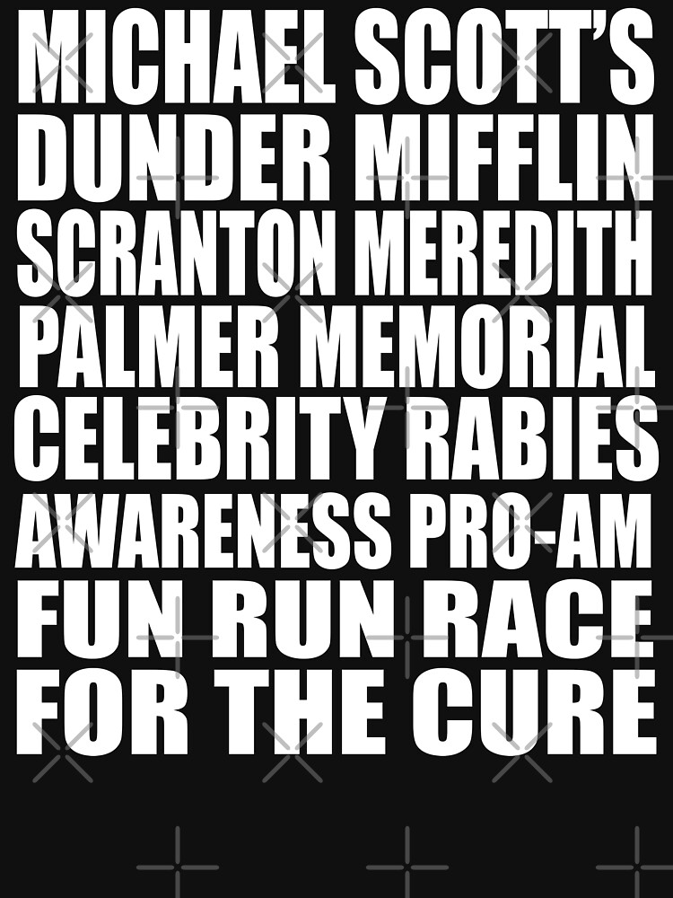 "Michael Scott's Rabies Fun Run" T-shirt by everything-shop | Redbubble