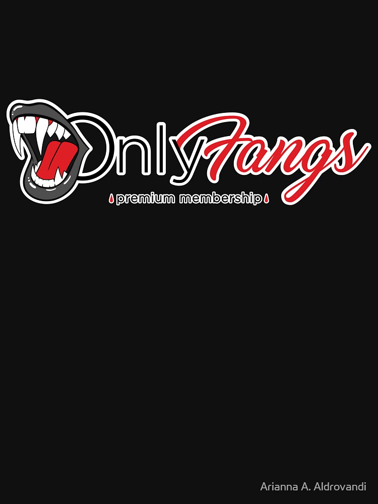 Onlyfangs Merch & Gifts for Sale | Redbubble