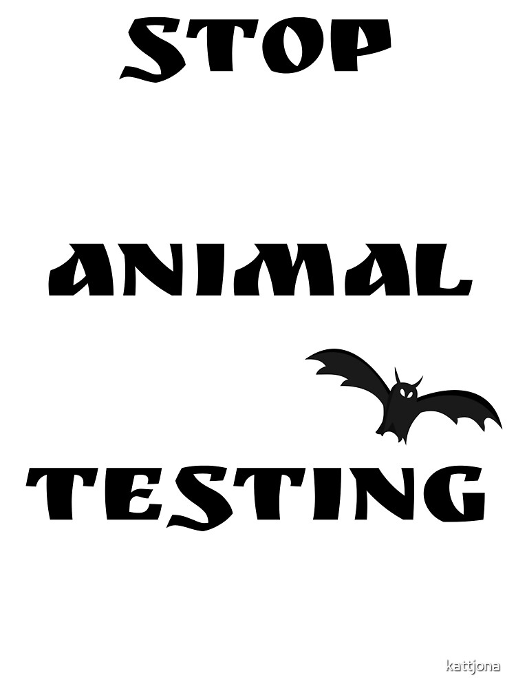 "STOP ANIMAL TESTING" Poster by kattjona | Redbubble