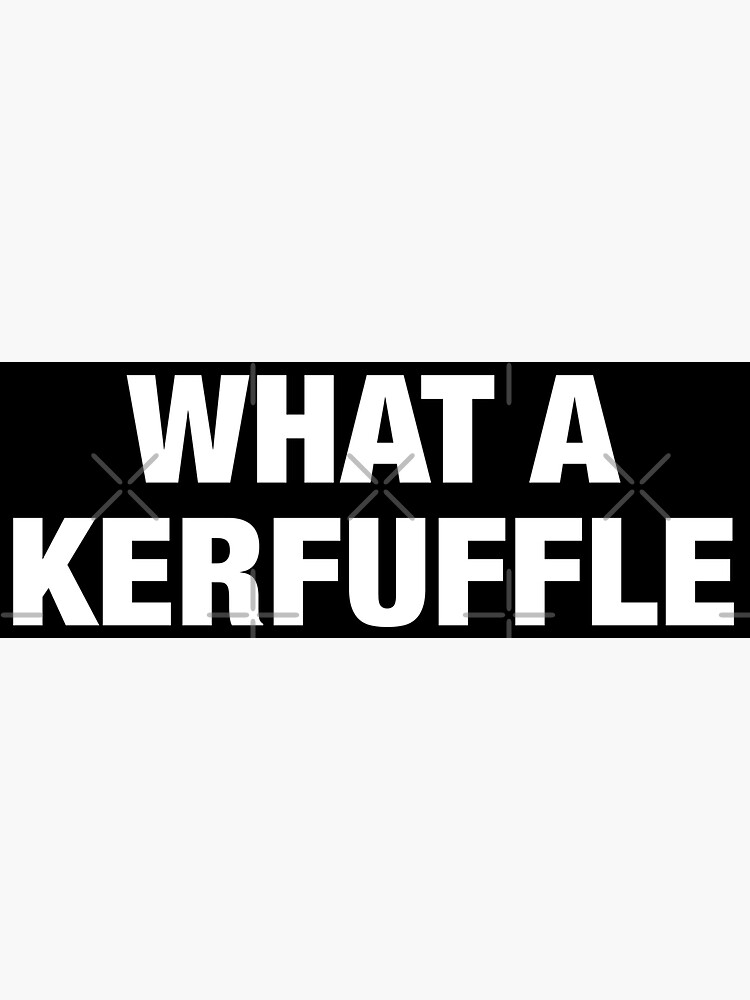 "Kerfuffle" Sticker for Sale by SquiggleChimp | Redbubble