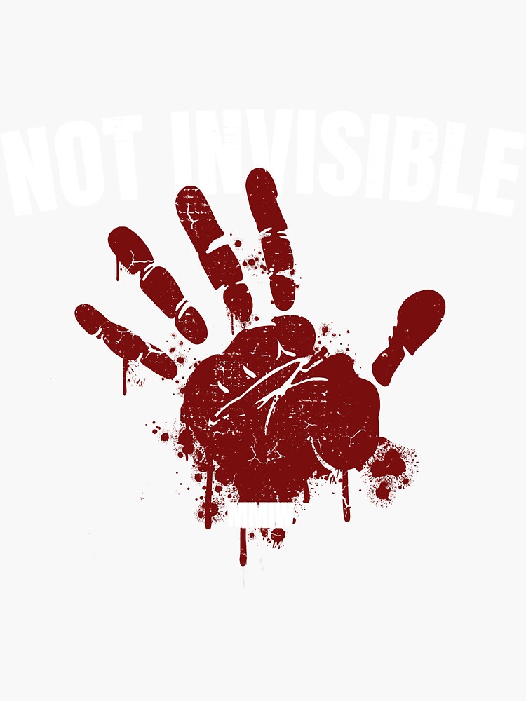 "MMIW Not Invisible I Stolen Sisters Red Hand MMIW Awareness" Sticker ...