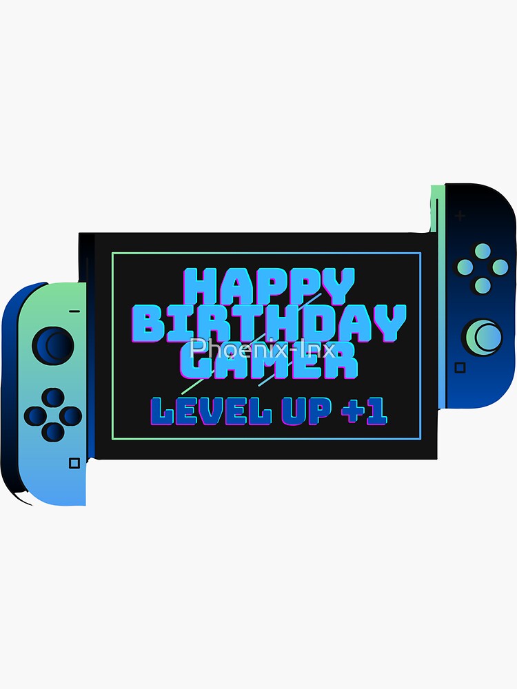 "Happy Birthday Gamer (blue)" Sticker by Phoenix-Inx | Redbubble