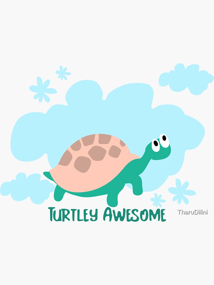 "Turtley Awesome - Love Turtles" Sticker for Sale by TharuDilini ...