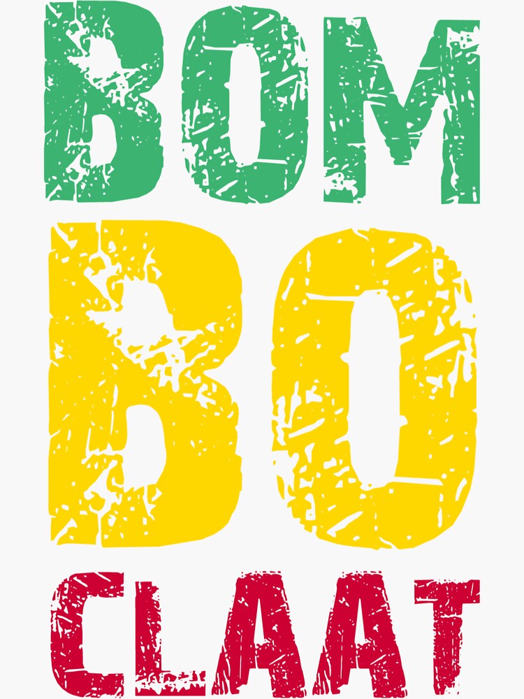 "bomboclaat" Sticker by Ripoubsb | Redbubble