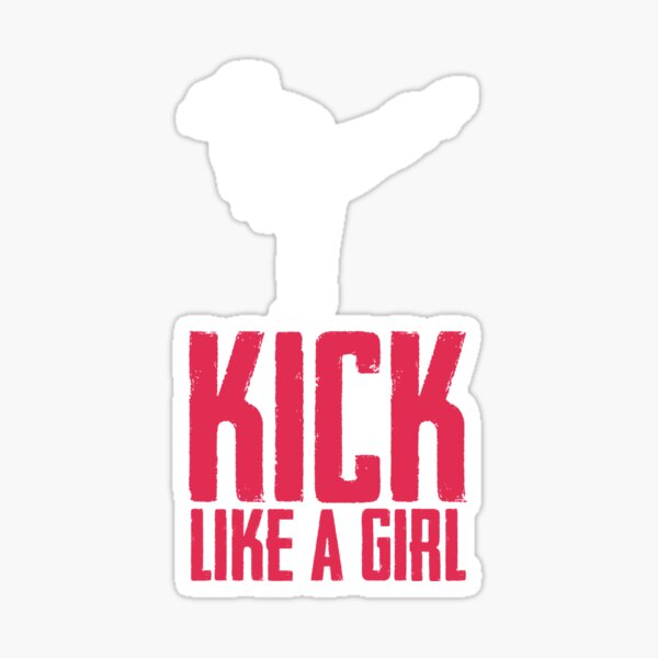 "Kick Like a Girl Karate Girl Karate Kick Martial Arts" Sticker for ...