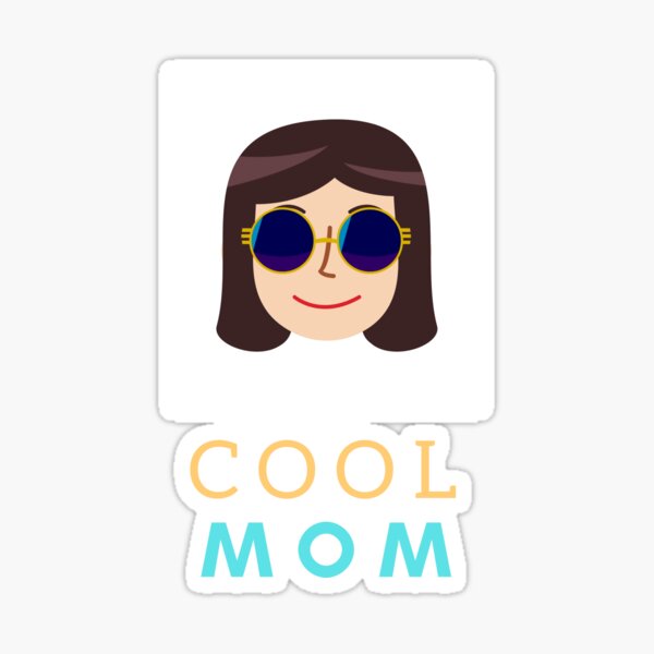 "COOL MOM " Sticker for Sale by Tropium-Designs | Redbubble