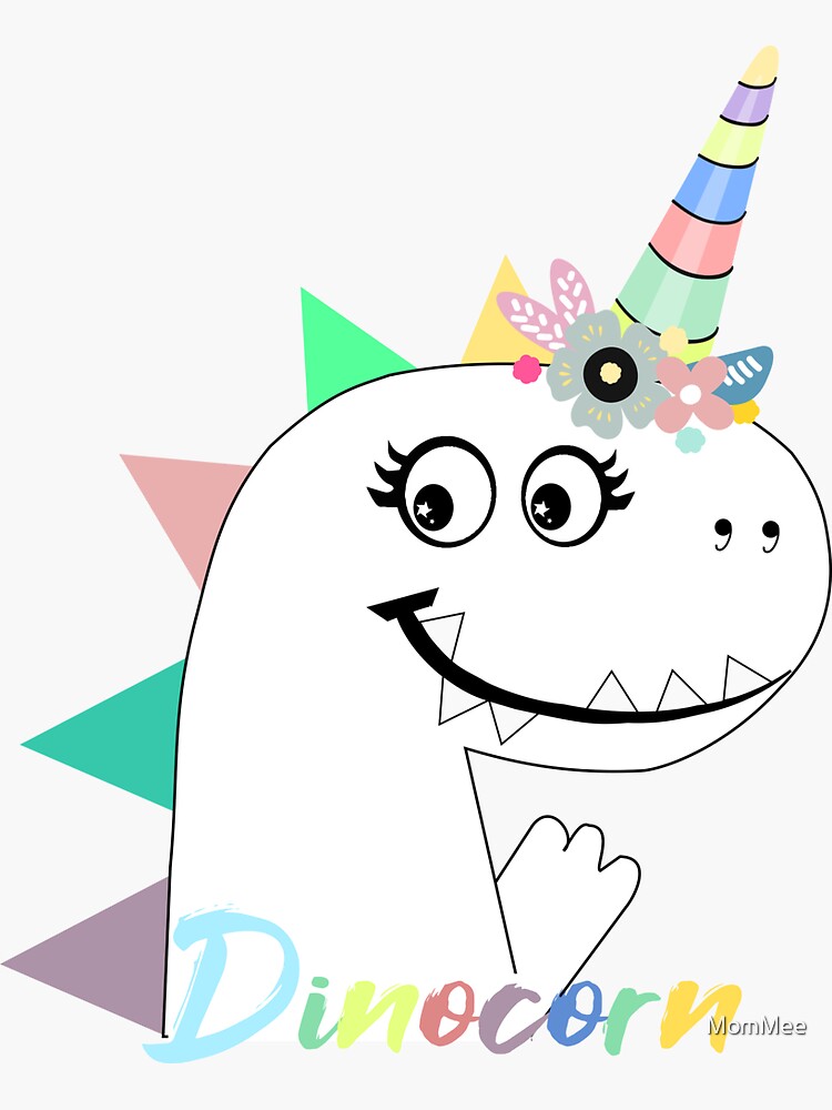 "Dinocorn Unicorn Rex" Sticker for Sale by MomMee | Redbubble