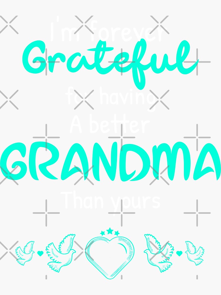 "Best grandma" Sticker by Praizenti | Redbubble