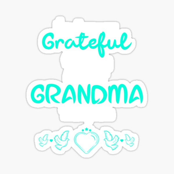 "Best grandma" Sticker by Praizenti | Redbubble