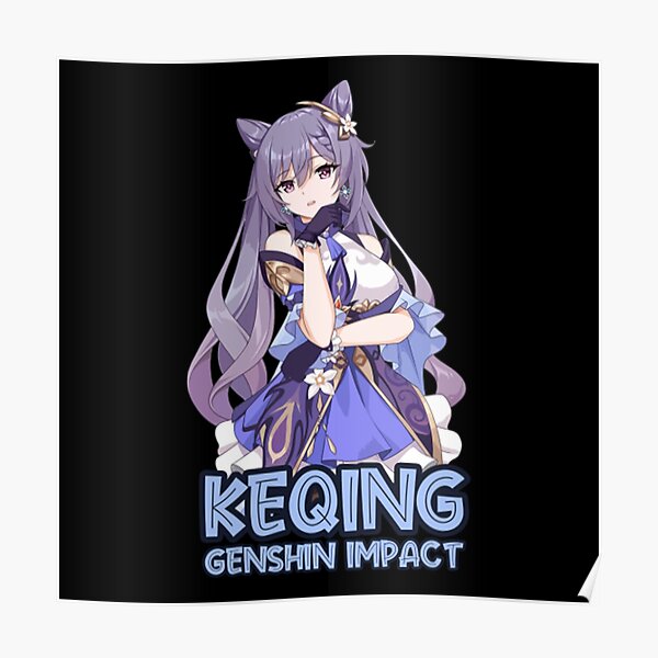 "Keqing Genshin Impact" Poster for Sale by Csatarbotond | Redbubble