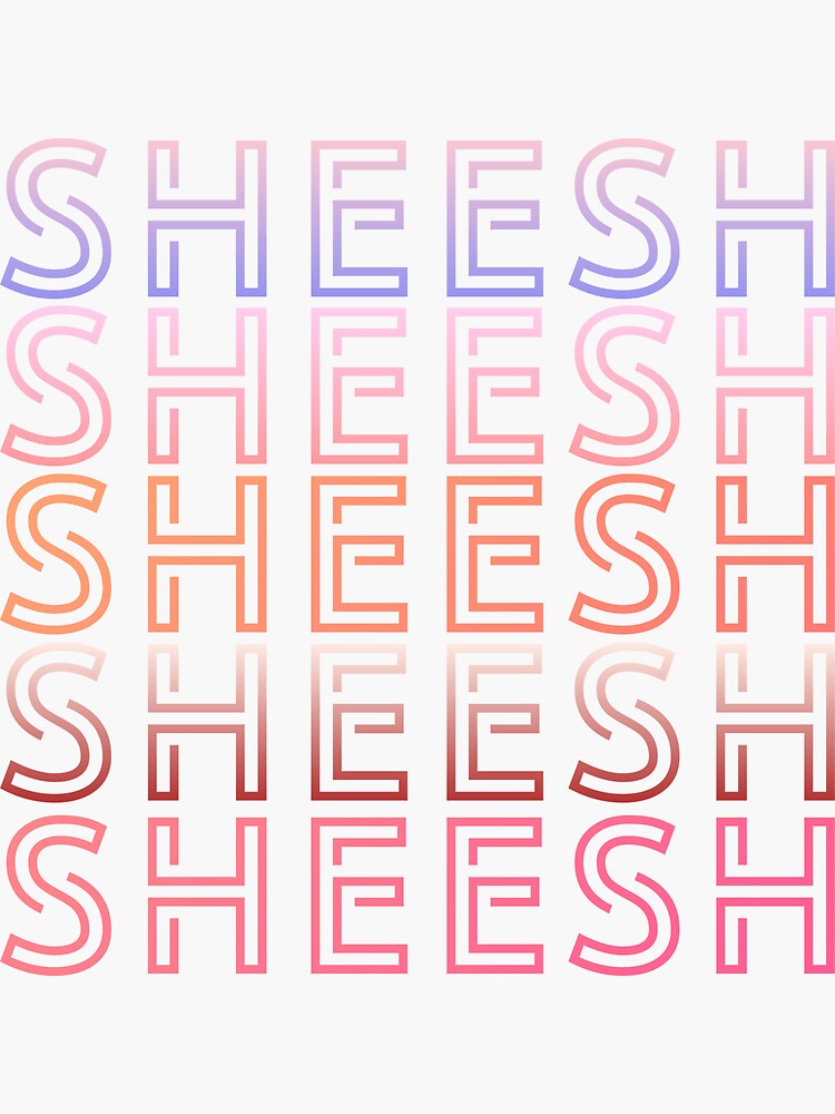 "Sheesh" Sticker by Chocowooyu | Redbubble