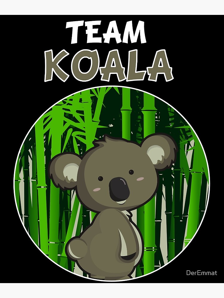 "Team koala bär bambus süß cartoon" Poster von DerEmmat | Redbubble