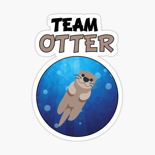 "Team Otter Sea Swim Animal Sweet Cartoon" Sticker for Sale by DerEmmat ...