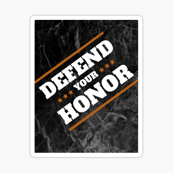 "Defend your honor" Sticker by NidzoEntreprise | Redbubble
