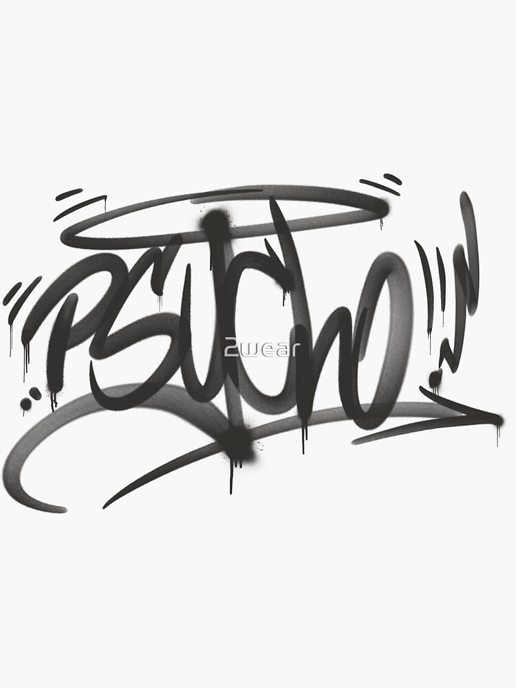 "Psycho Graffiti Tag" Sticker for Sale by 2wear | Redbubble
