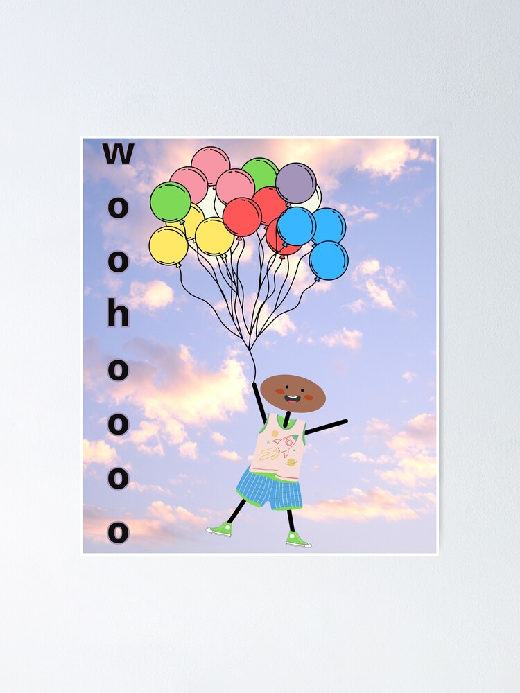 "woohooooo! flying with balloons " Poster by gammu1 | Redbubble