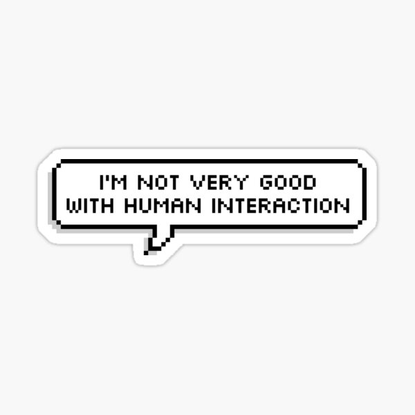 "Human Interaction" Sticker for Sale by langleysmith | Redbubble