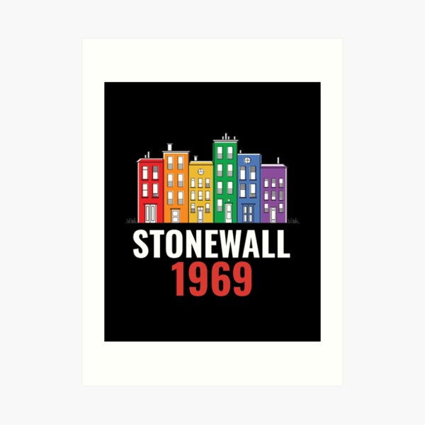 Stonewall Riots Art Prints | Redbubble