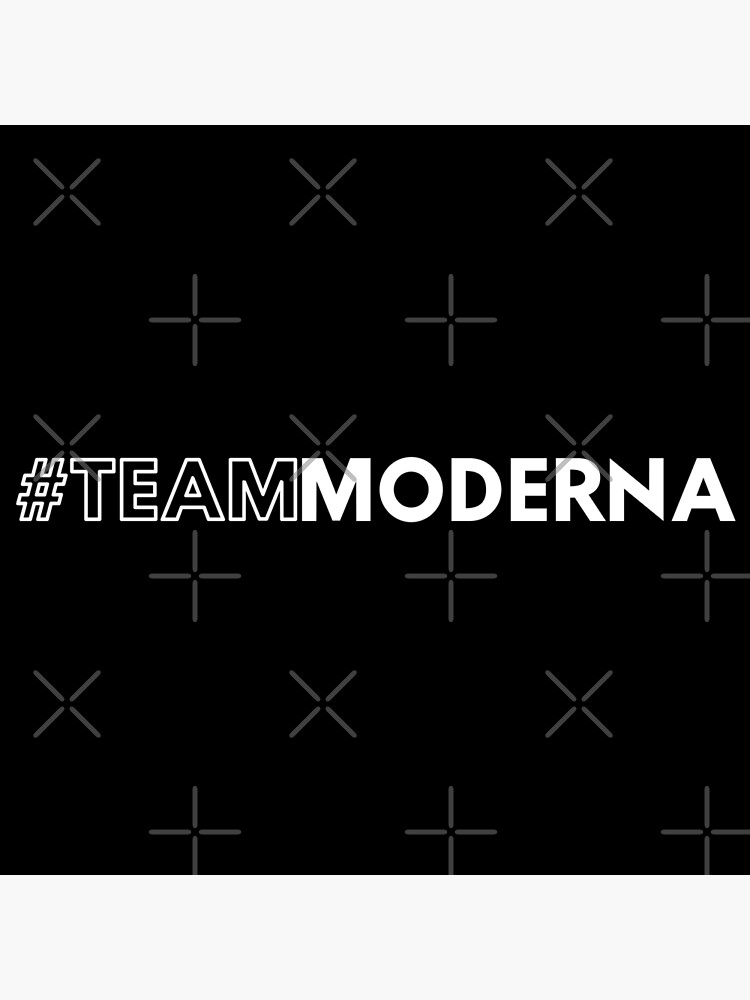 "Team Moderna, I've Been Vaccinated, Fully Vaccinated, Vaccinated Check ...