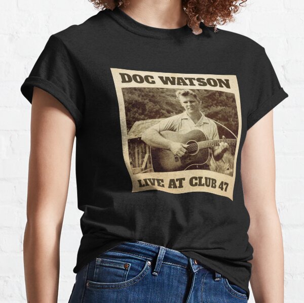 Doc Watson T-Shirts | Redbubble