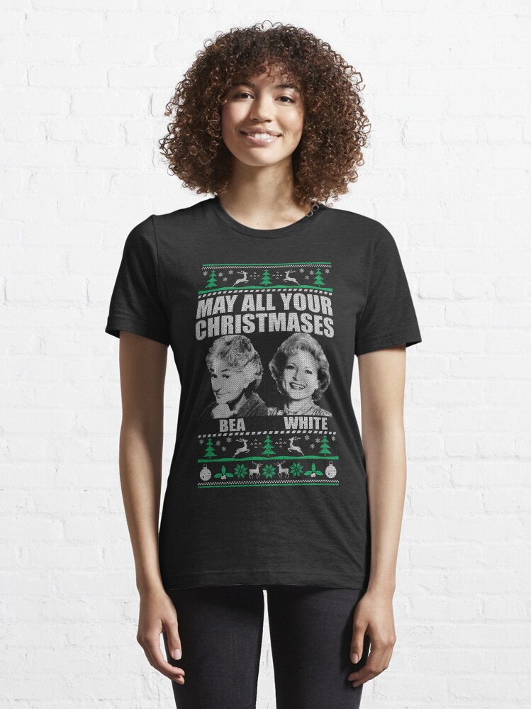 May All Your Christmases Bea White T Shirt For Sale By Sashaschuppe