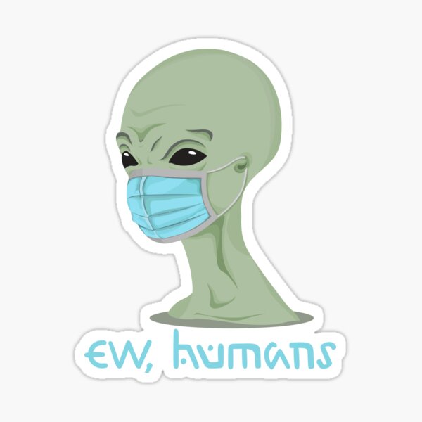 "ew humans" Sticker for Sale by Rodrigodesign | Redbubble