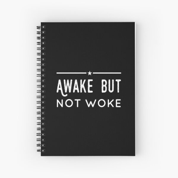Awake Not Woke Awake Not Woke Awake Not Woke Awake Not Woke Awake Not ...