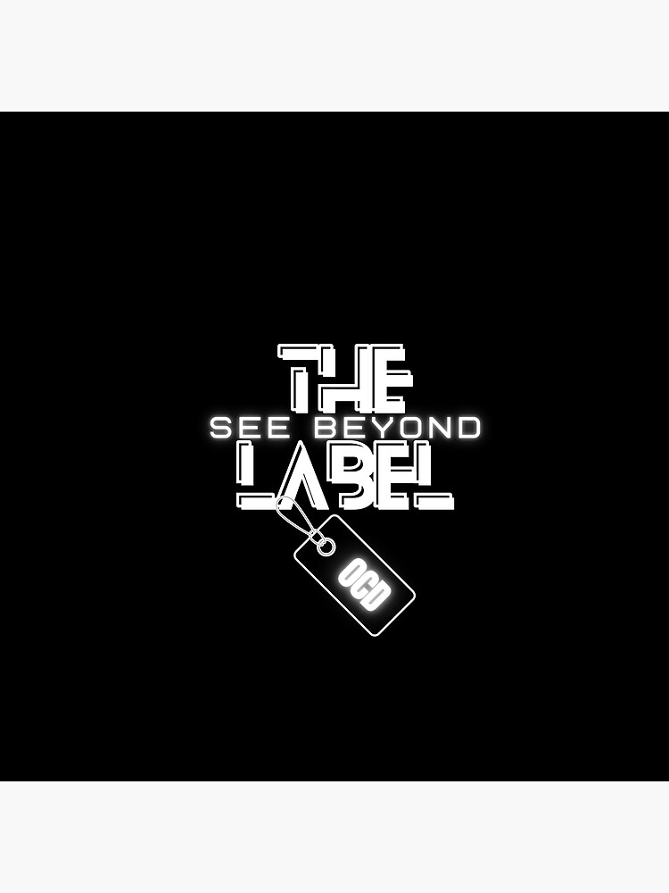 "OCD See beyond the Label. Black Edition" Poster by Roger0202 | Redbubble