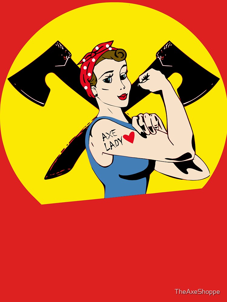 "Axe Lady | The Axe Shoppe" T-shirt for Sale by TheAxeShoppe ...