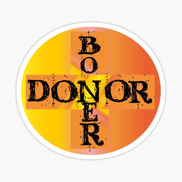 "DONOR BONER" Sticker for Sale by soonesprit | Redbubble
