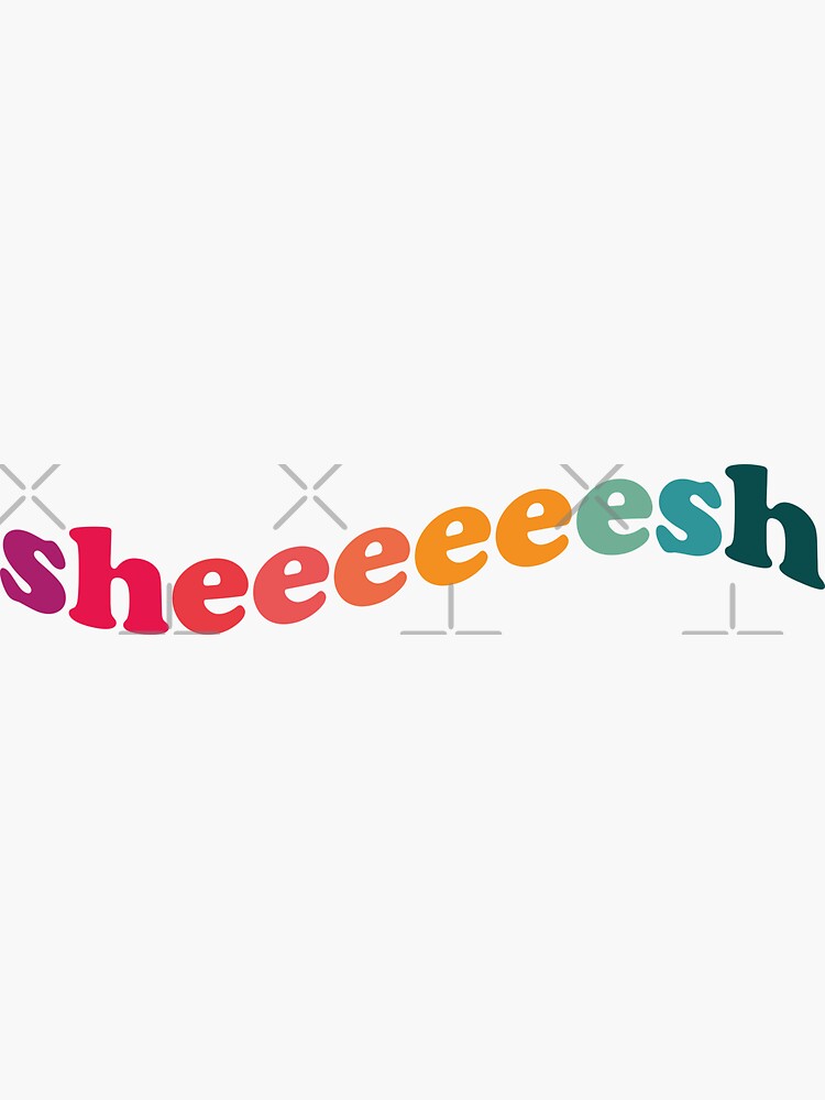 "Sheesh trendy slang meme" Sticker for Sale by thunderstyle | Redbubble