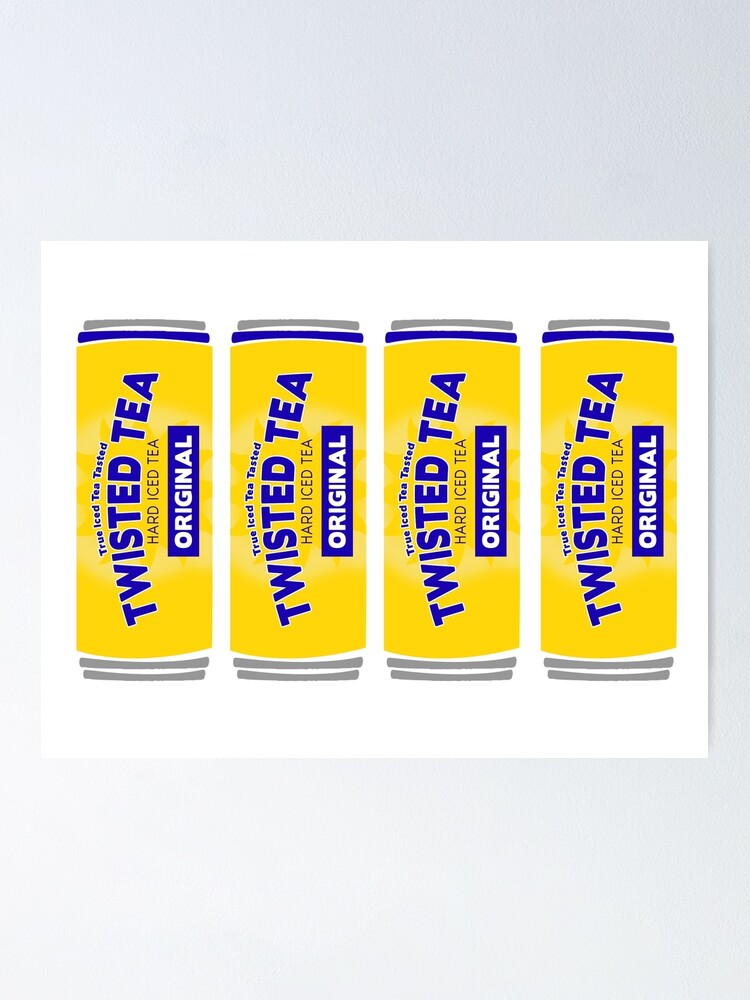 "Twisted Tea Original 4 pack" Poster for Sale by clayholly1 | Redbubble