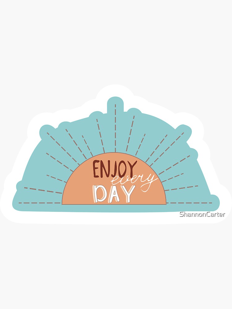 "Motivation Sticker Enjoy every Day Hand Drawn Stickers Printable ...