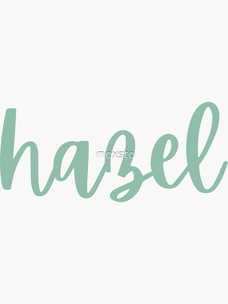 "Hazel Name - Sage Green" Sticker for Sale by moxsto | Redbubble