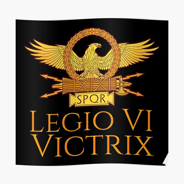 "Legio Vi Victrix Vintage Spqr" Poster for Sale by vernawilt5sqp ...