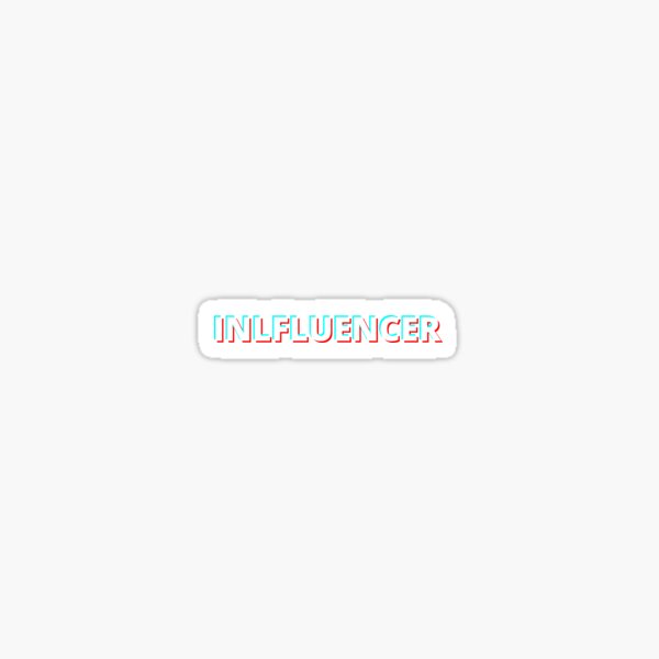 "Influencer" Sticker for Sale by MZdesignss | Redbubble