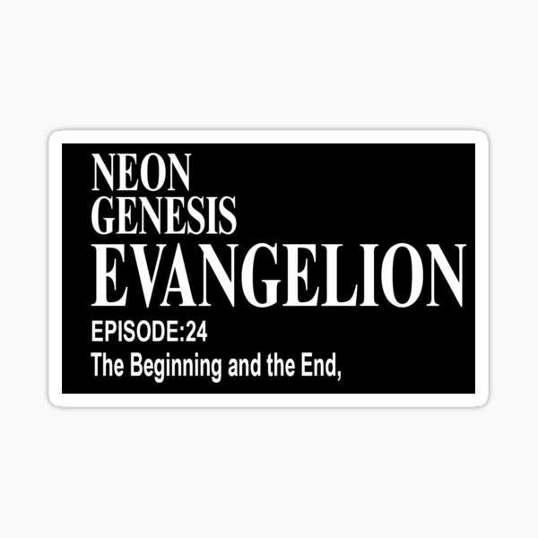 "NGE episode 24" Sticker for Sale by willyumkdot | Redbubble