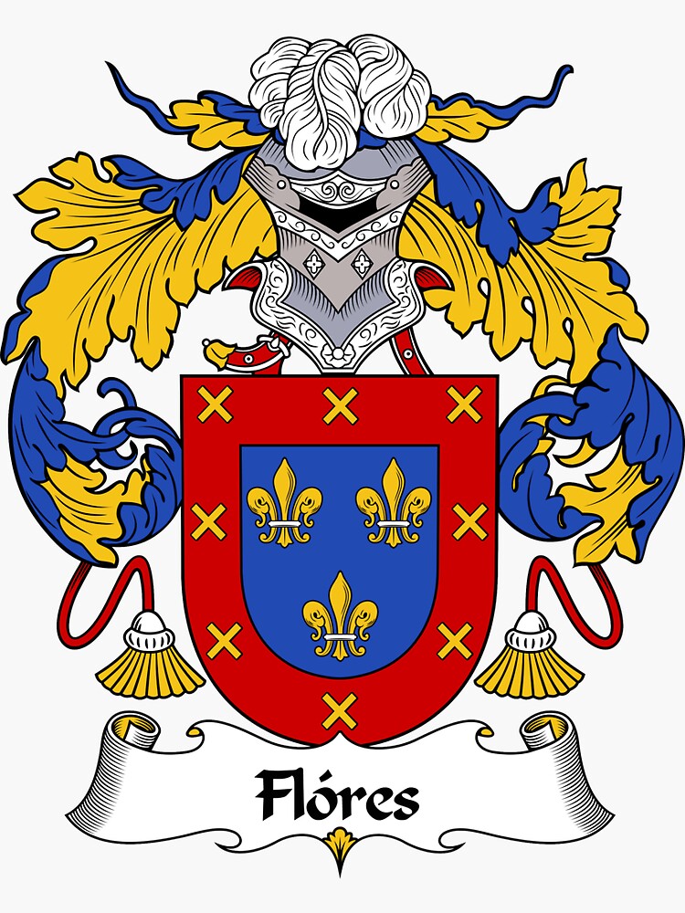 "Flores Coat of Arms/Family Crest" Sticker for Sale by carpediem6655 ...