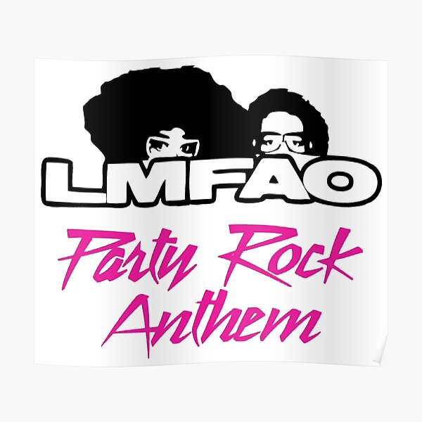 Lmfao Posters | Redbubble