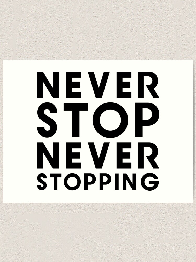 "Popstar - Never Stop Never Stopping Type Tee" Art Print for Sale by ...
