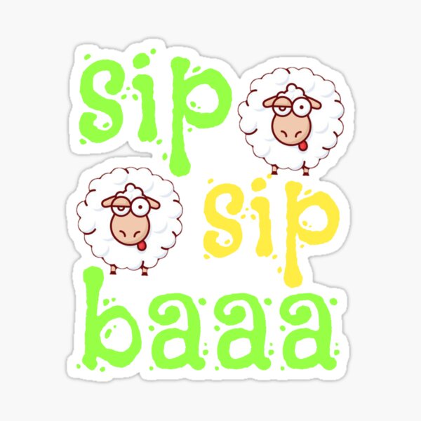 "First sip" Sticker by Shadesanddyes | Redbubble