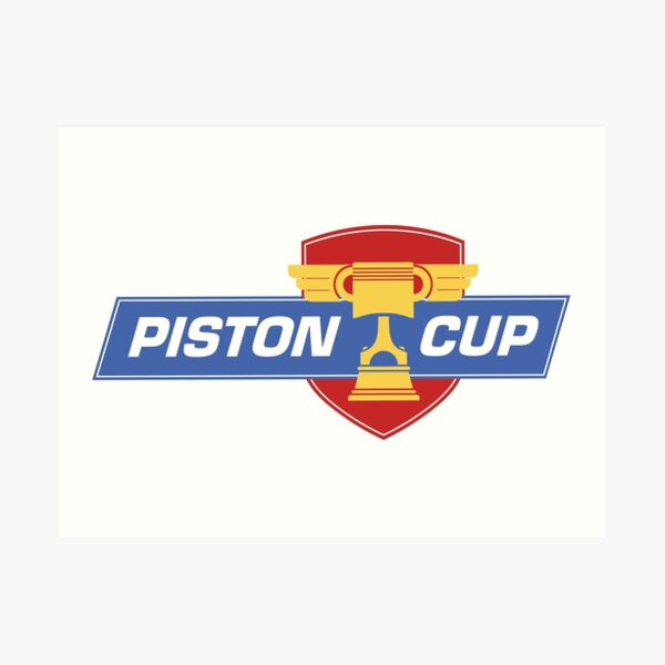 "Piston Cup Logo" Art Print for Sale by qaplats | Redbubble