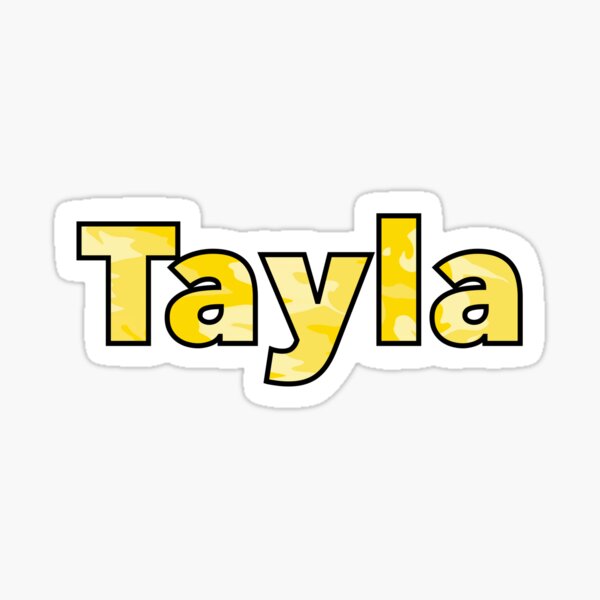 "Tayla Custom Name " Sticker for Sale by itssav9 | Redbubble