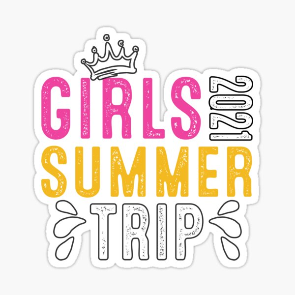 "Girls Summer Trip 2021 Mother Daughter Fun Girls Trip Family Vacation ...