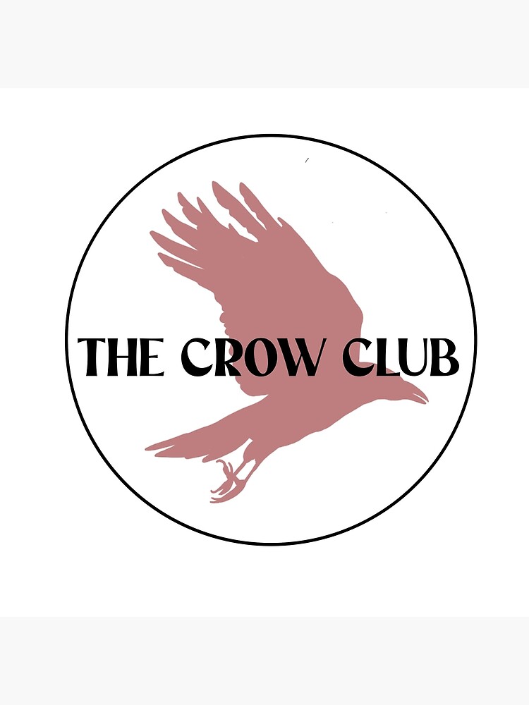 "The Crow Club" Poster by katiiebarth | Redbubble