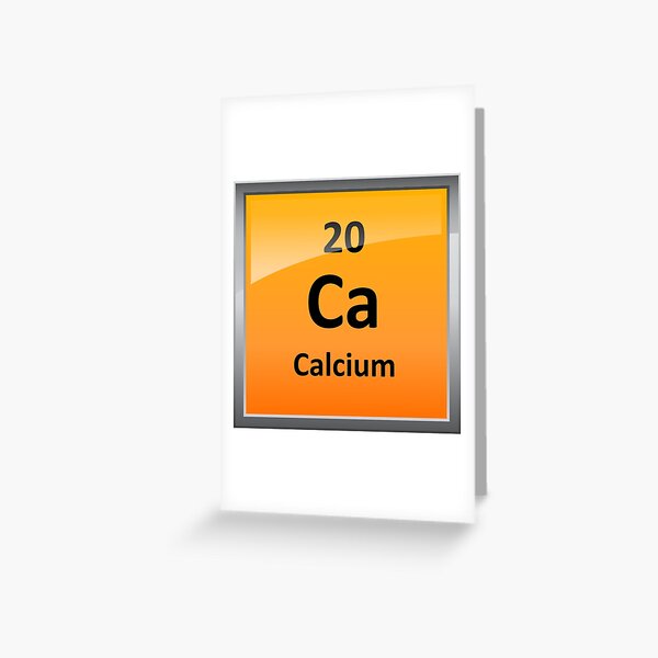 "Calcium Element Symbol - Periodic Table" Greeting Card for Sale by ...