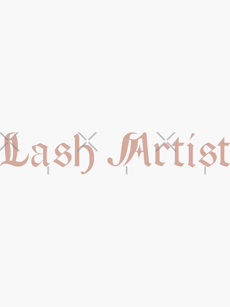 "Gothic Font Lash Artist" Sticker for Sale by raeganjustice | Redbubble